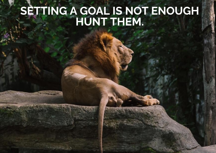 GOAL AND HUNT QUOTE TEMPLATE | PosterMyWall