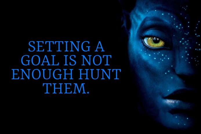 GOAL AND HUNT QUOTE TEMPLATE | PosterMyWall