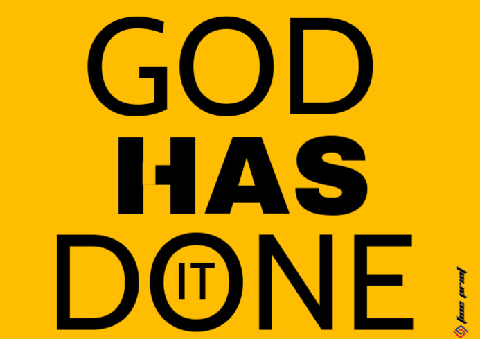 Copy of God Has Done It A3 | PosterMyWall
