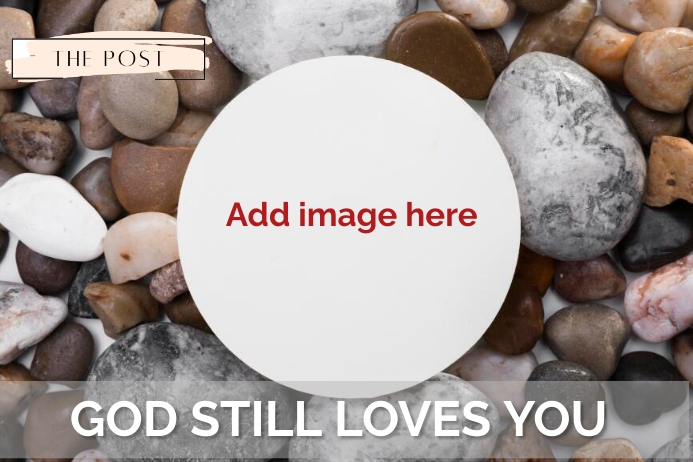 God still loves you Templat | PosterMyWall