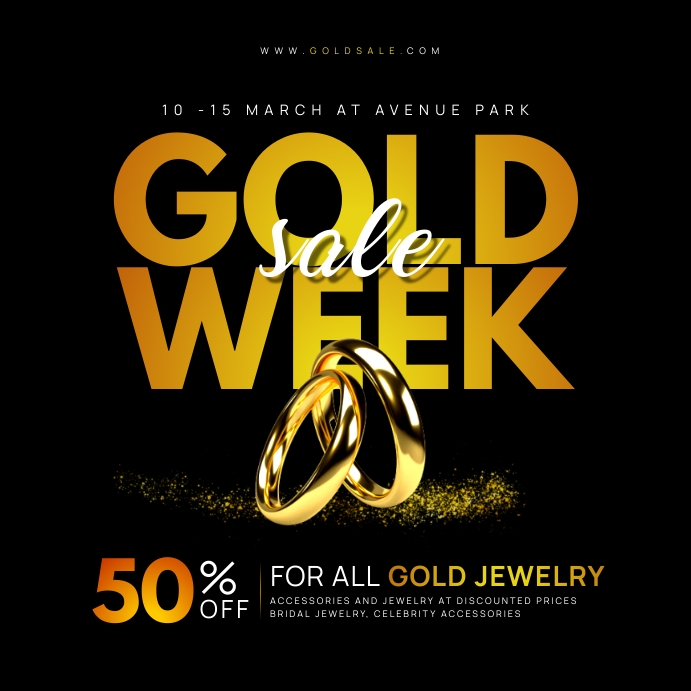 Copy of Gold week sale instagram flyer design | PosterMyWall