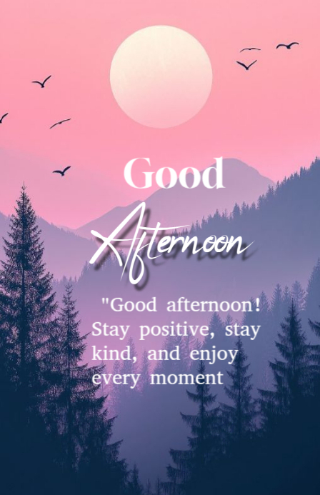 Plantilla de Good afternoon | PosterMyWall