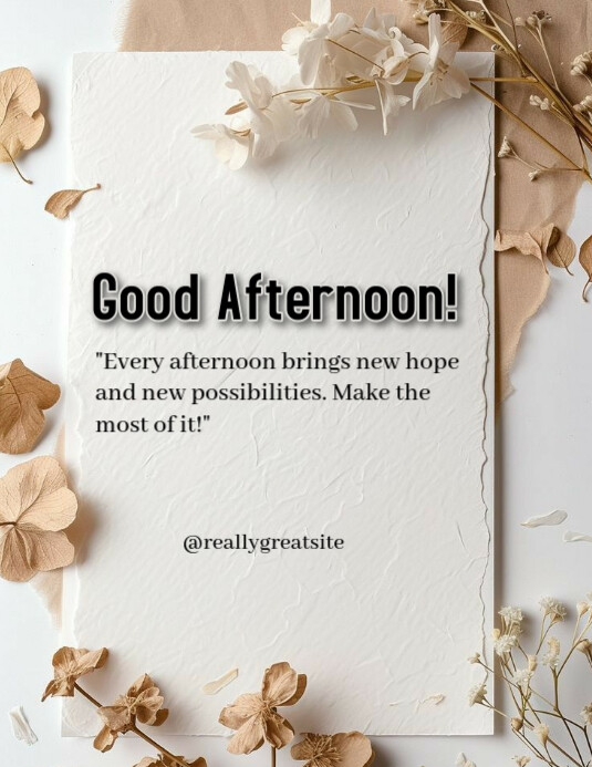 good afternoon Template | PosterMyWall