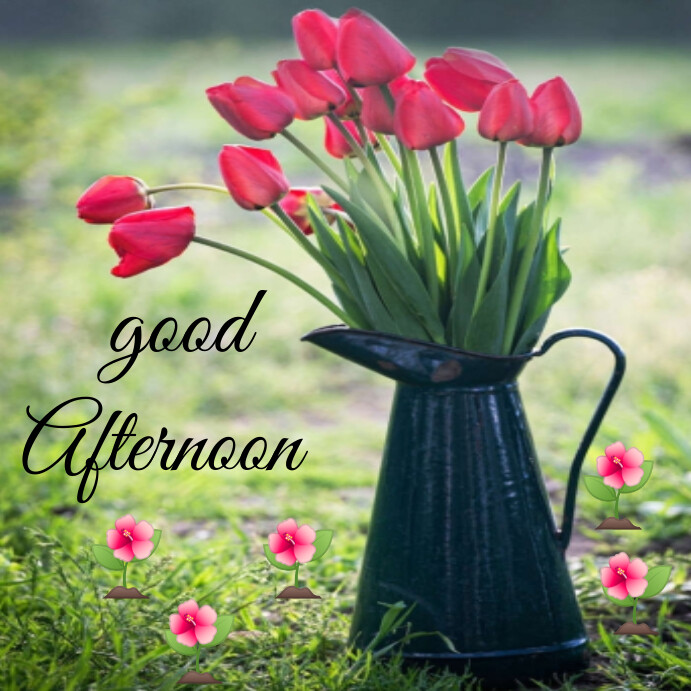 Plantilla de Good afternoon | PosterMyWall