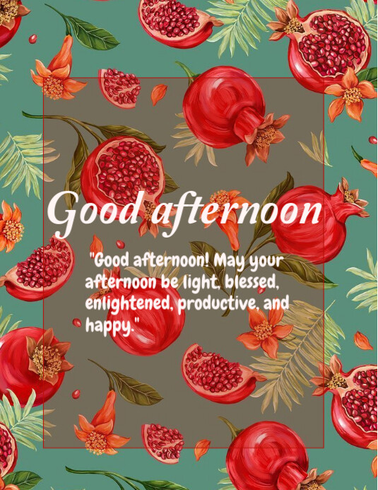 good afternoon Template | PosterMyWall