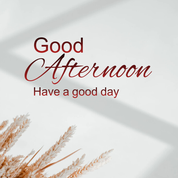 Good afternoon Instagram post Template | PosterMyWall