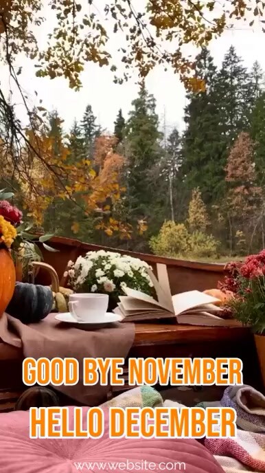 Copy of Good bye November Hello December | PosterMyWall