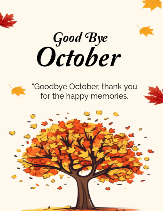 Copy of Good bye October | PosterMyWall