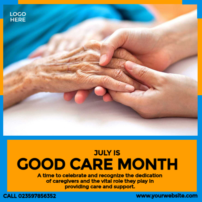 Good Care Month Template | PosterMyWall