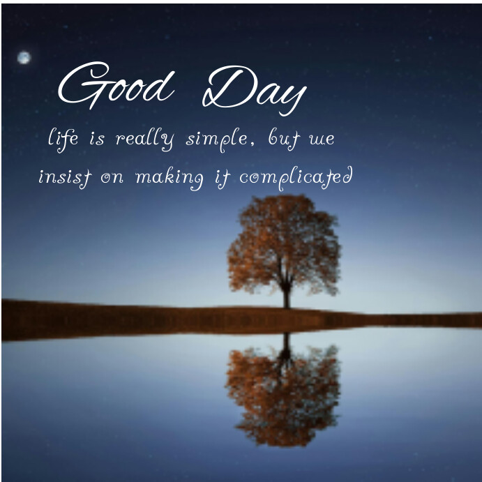Copy of Good Day Instagram Post | PosterMyWall