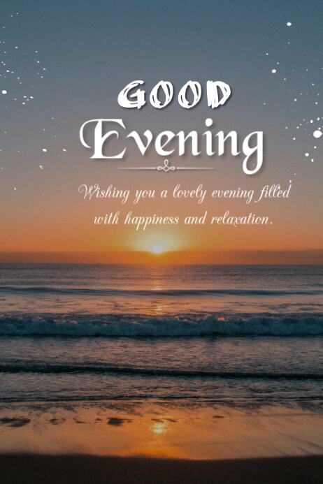 Copy of Good evening poster 2024 | PosterMyWall