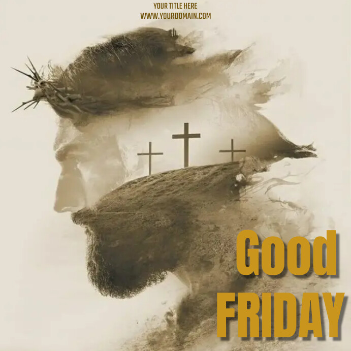 Copy of Good Friday (3) | PosterMyWall