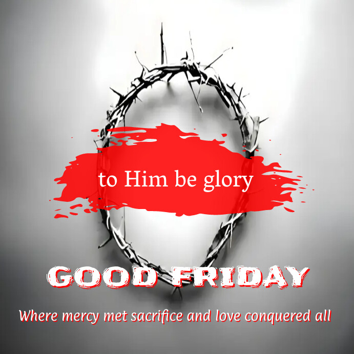 Good friday 6 Template | PosterMyWall