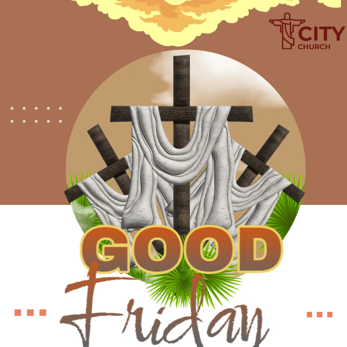 Good Friday Ads Templat | PosterMyWall