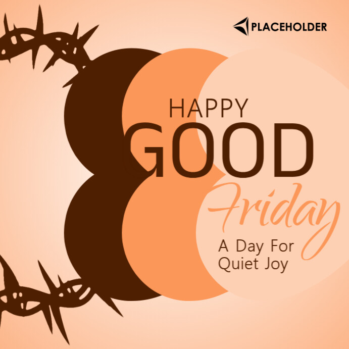 Plantilla de Good Friday Post | PosterMyWall