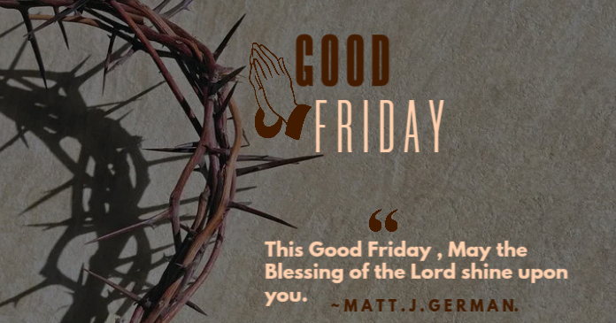 Good Friday Template | PosterMyWall