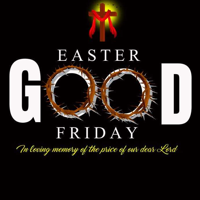 Good Friday Design Template | PosterMyWall