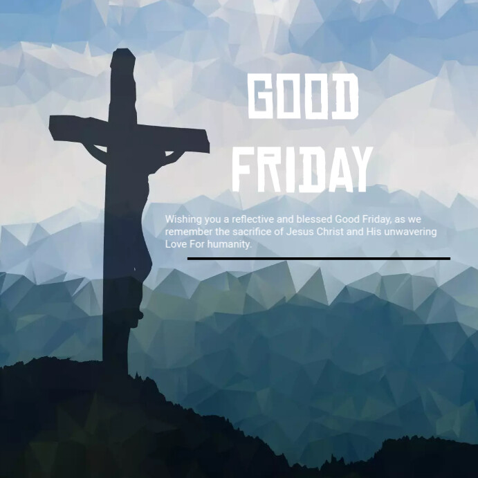 Copy of Good friday | PosterMyWall