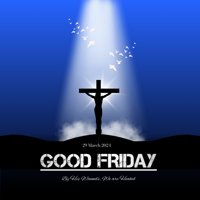 GOOD FRIDAY Template | PosterMyWall