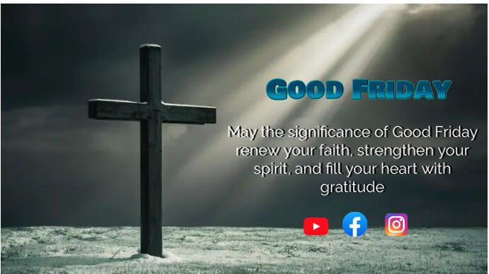 Good friday Template | PosterMyWall