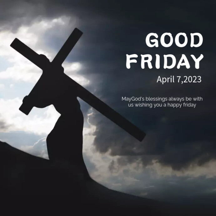 Copy of Good Friday | PosterMyWall
