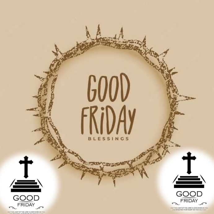 Good Friday Template | PosterMyWall