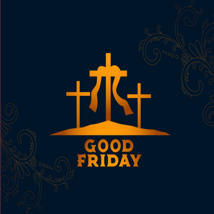 Good Friday Template | PosterMyWall