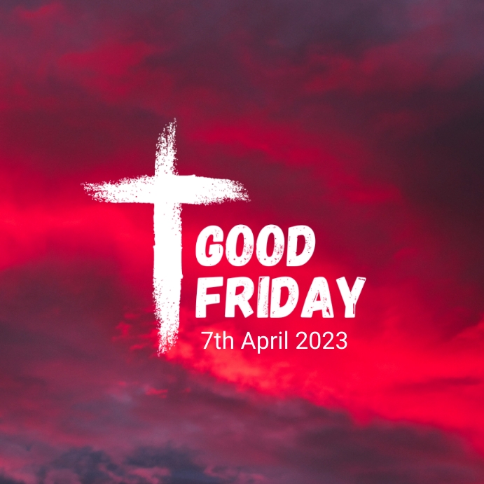 Good Friday Template | PosterMyWall