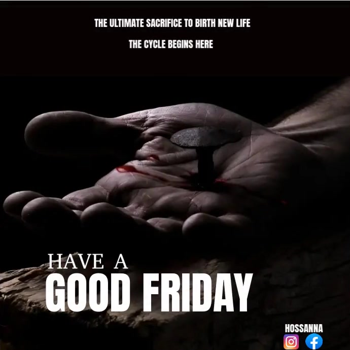 Copy of Good Friday/Easter Sunday | PosterMyWall