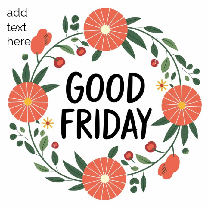 Copy of Good Friday Floral Design | PosterMyWall
