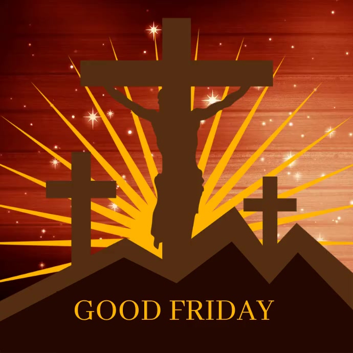 Good Friday greetings Template | PosterMyWall