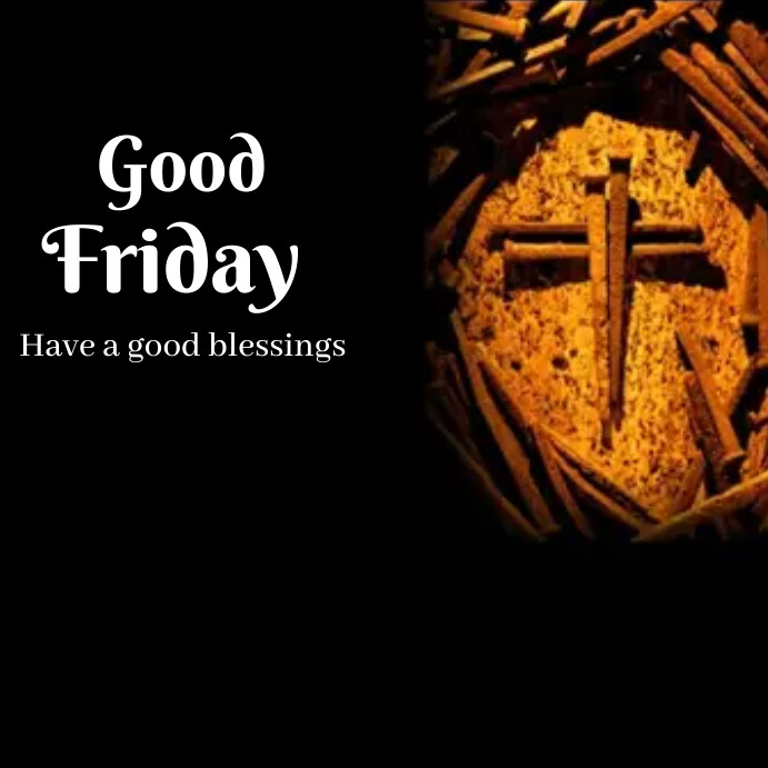 Good Friday Instagram post Template | PosterMyWall