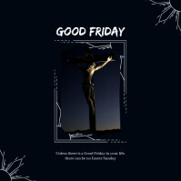 Good Friday Instagram Post Template | PosterMyWall