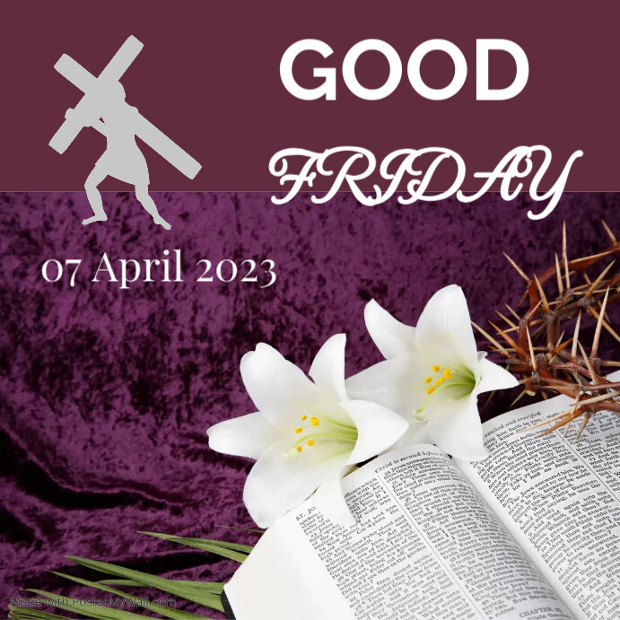 Good Friday Instagram post. Template | PosterMyWall
