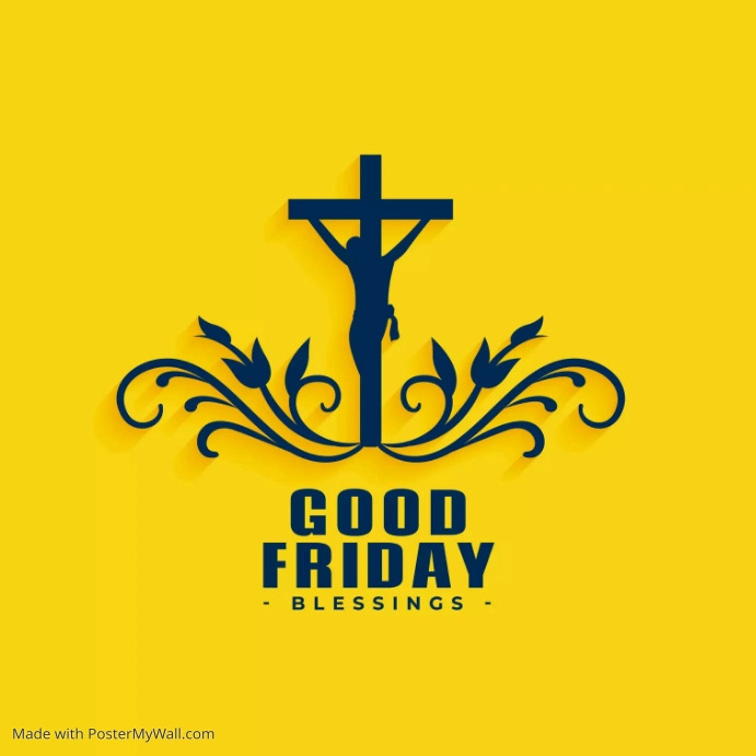 Good Friday poster design template | PosterMyWall