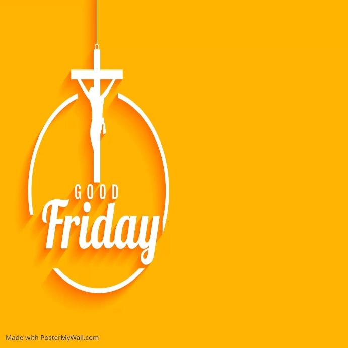 Good Friday poster design template | PosterMyWall