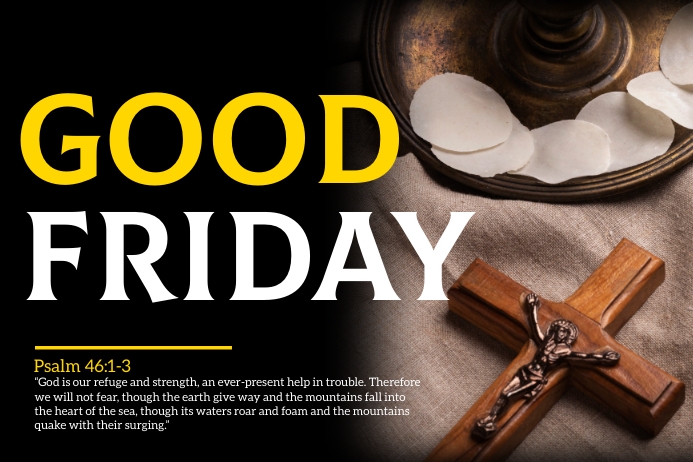 Copy of GOOD FRIDAY POSTER.KC | PosterMyWall
