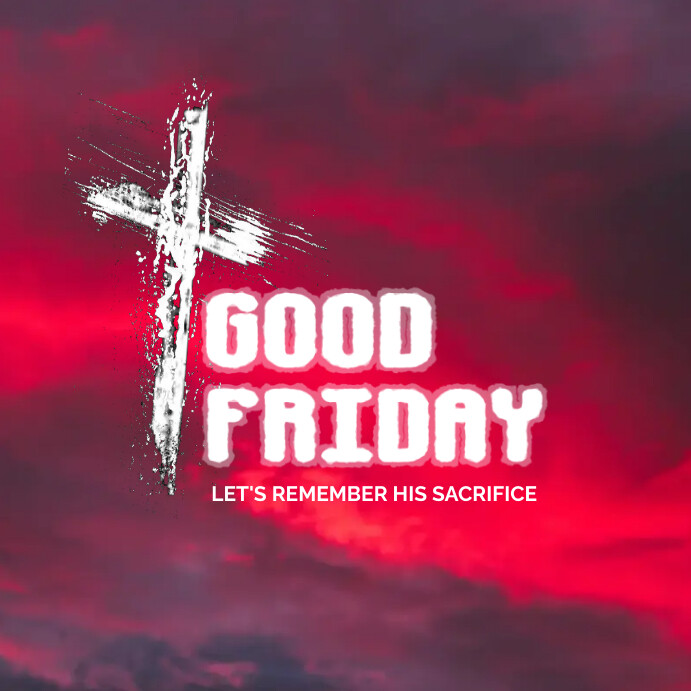 Good Friday religious background crucifixion Template | PosterMyWall