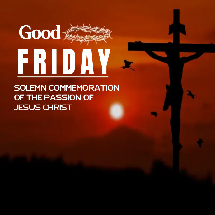 Copy of Good Friday simple design template 2024 | PosterMyWall