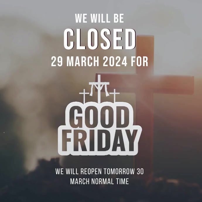 GOOD FRIDAY STORE SALE CLOSED TEMPLATE | PosterMyWall