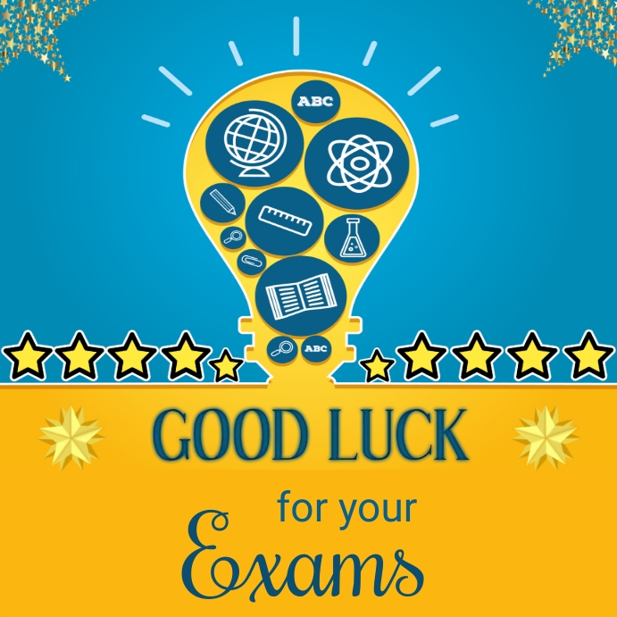 Good luck for your exams Template | PosterMyWall