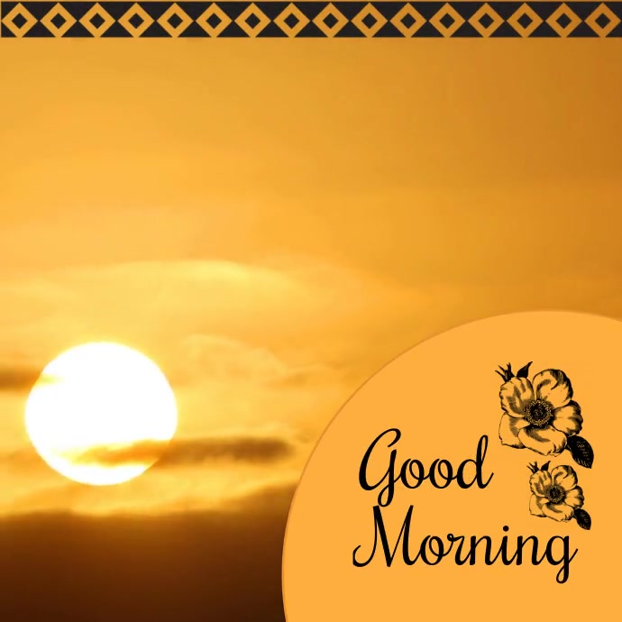 Good Morning, Greetings Template | PosterMyWall