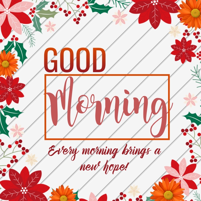 good morning,poster Template | PosterMyWall