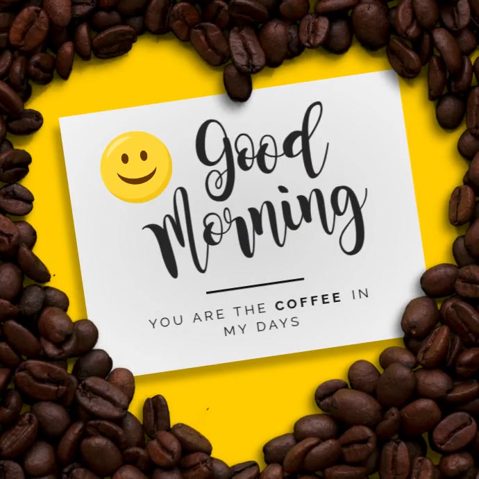 Copy of Good Morning Coffee Lovers Instagram Post Video | PosterMyWall