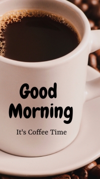 Good Morning Coffee Template | PosterMyWall