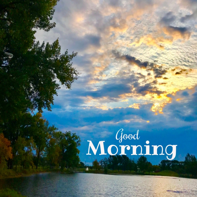 Good Morning Template | PosterMyWall