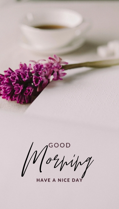 Good morning Template | PosterMyWall