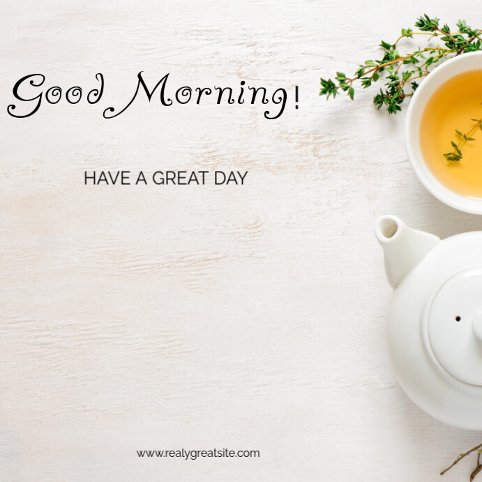 Good Morning Template | PosterMyWall