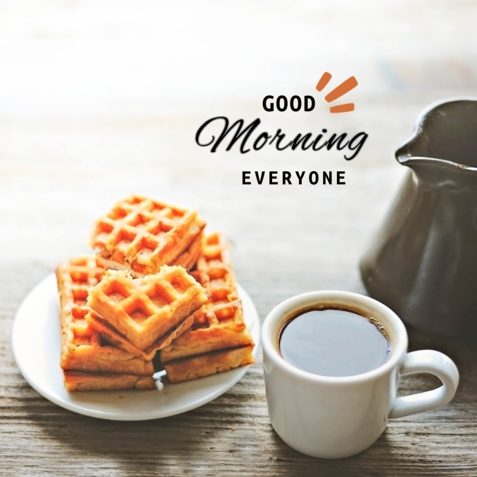 good morning Template | PosterMyWall