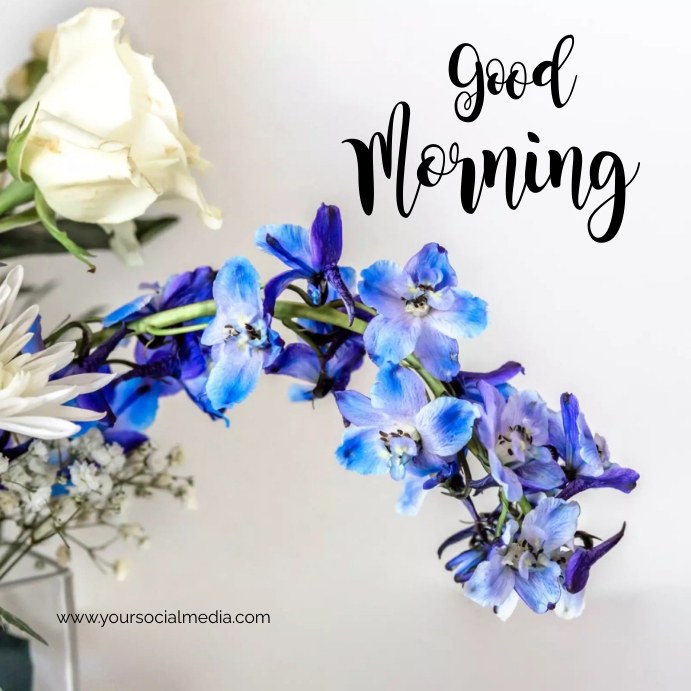 Good morning Template | PosterMyWall